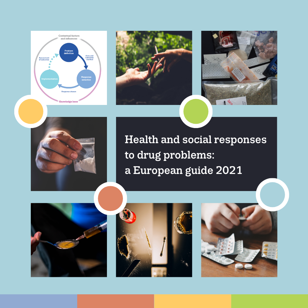 Health and social responses to drug problems: a European guide 2021 ...
